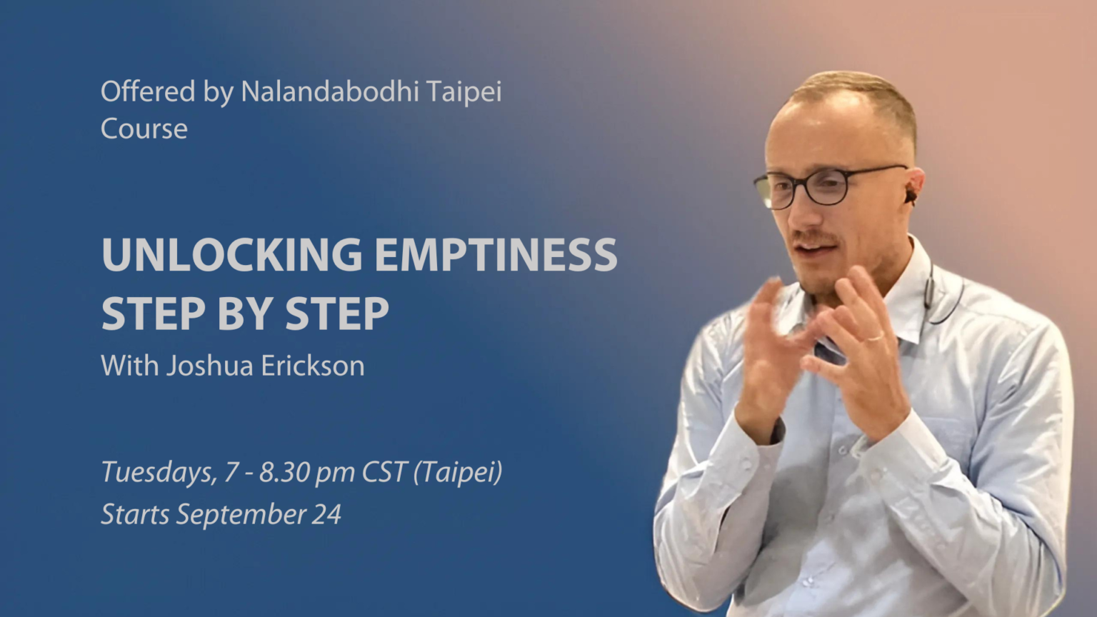 Progressive Stages of Meditation on Emptiness──Unlocking Emptiness Step ...